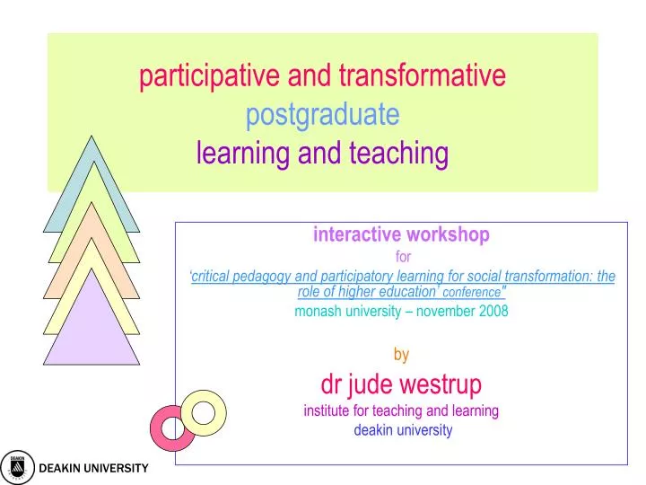 PPT - participative and transformative postgraduate learning and ...