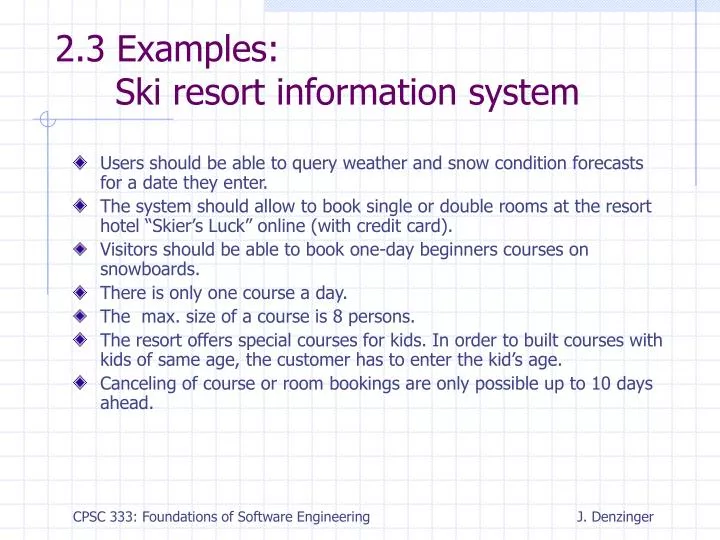 PPT - 2.3 Examples: Ski resort information system PowerPoint ...