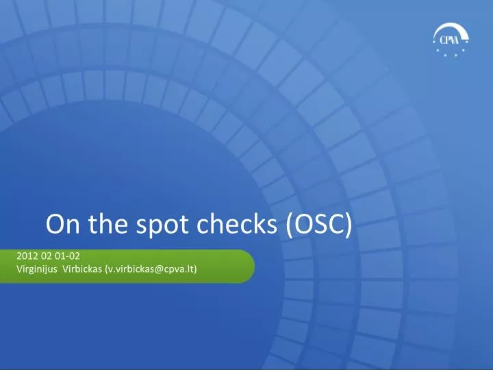 PPT - On the spot checks (OSC) PowerPoint Presentation, free download ...