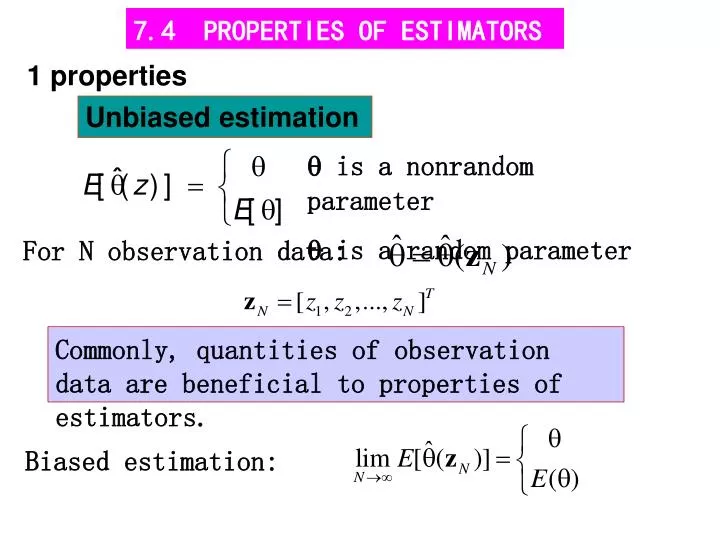 PPT - 7.4 PROPERTIES OF ESTIMATORS PowerPoint Presentation, free ...