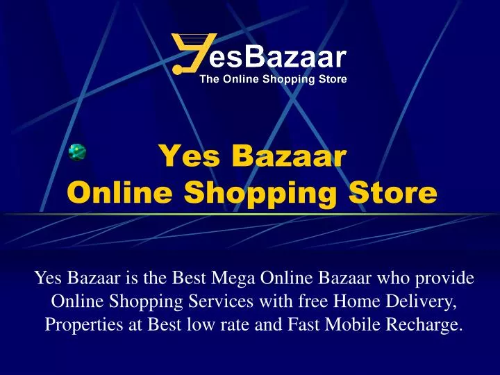 PPT - Yes bazaar Online shop At The Best Site of india PowerPoint ...