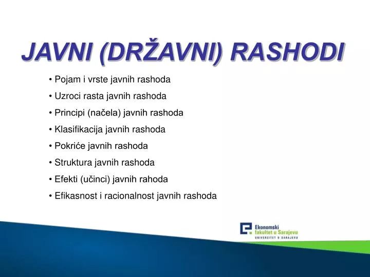 PPT - JAVNI (DRŽAVNI) RASHODI PowerPoint Presentation, free download ...