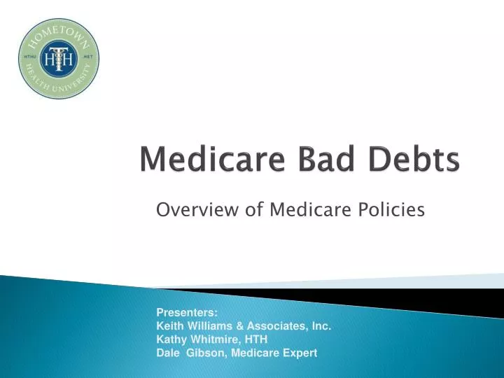 PPT - Medicare Bad Debts PowerPoint Presentation, free download - ID ...