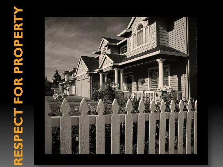 PPT - Respect for Property PowerPoint Presentation, free download - ID ...