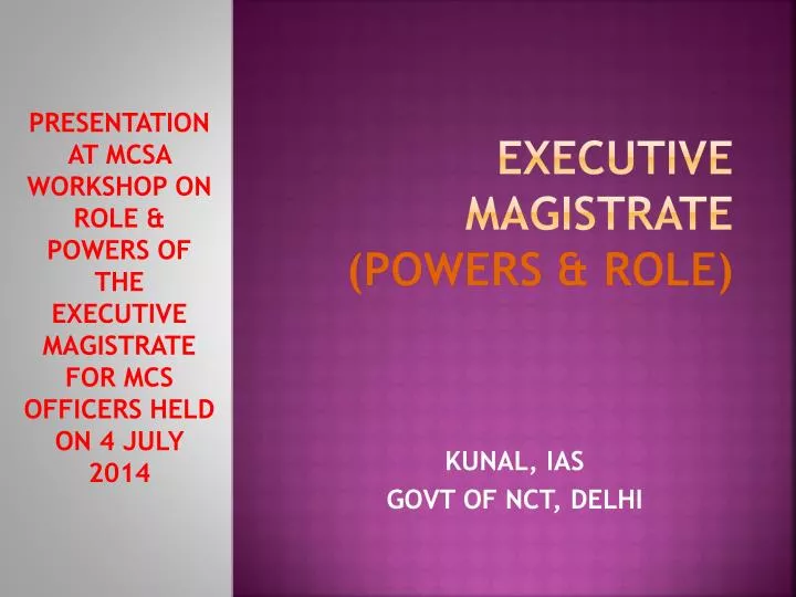 PPT - Executive Magistrate (Powers & Role) PowerPoint Presentation - ID ...