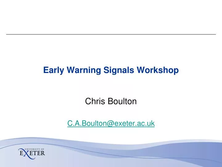 PPT - Early Warning Signals Workshop PowerPoint Presentation, free ...