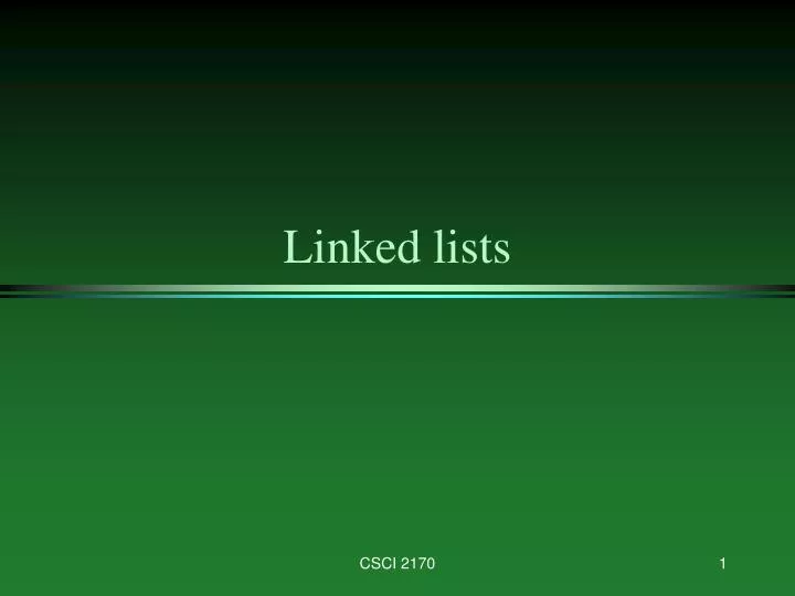 PPT - Linked lists PowerPoint Presentation, free download - ID:4004002
