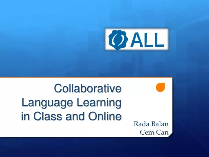 PPT - Collaborative Language Learning in Class and Online PowerPoint ...