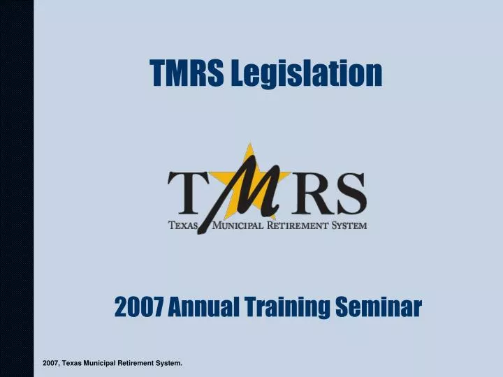 PPT - TMRS Legislation PowerPoint Presentation, free download - ID:4004906