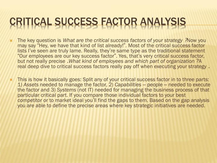 PPT - Critical Success Factor Analysis PowerPoint Presentation - ID:4005593