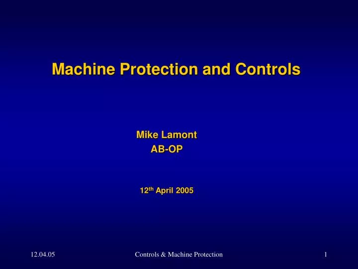 PPT - Machine Protection and Controls PowerPoint Presentation, free ...