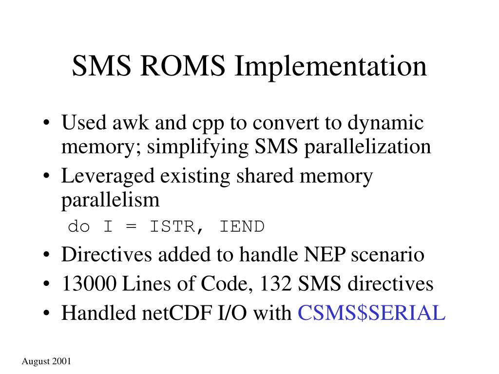 Ppt Parallelizing Roms For Distributed Memory Machines Using The Scalable Modeling System Sms