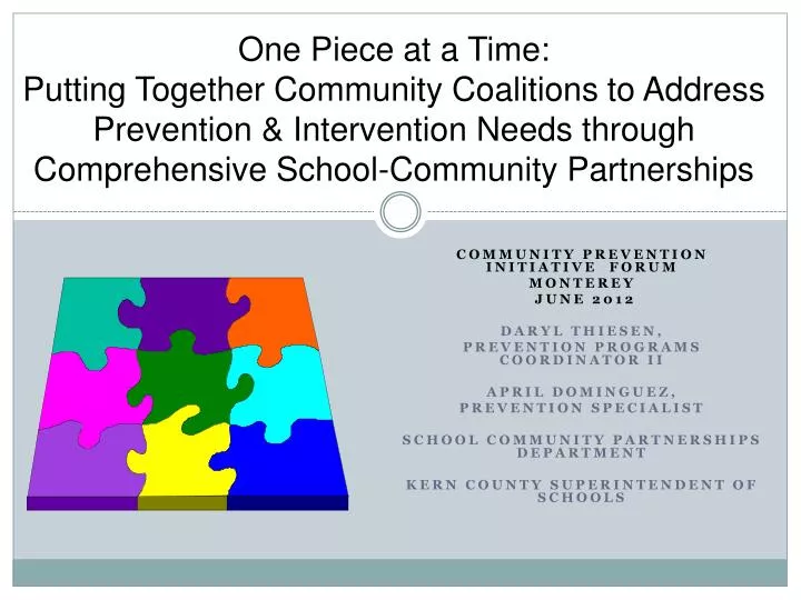 PPT - Community PreveNtion Initiative Forum Monterey June 2012 Daryl ...