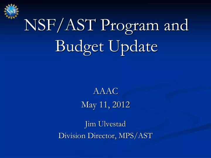 PPT - NSF/AST Program and Budget Update PowerPoint Presentation, free ...
