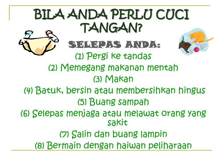 PPT - Adakah anda membasuh tangan? Berapa kali telah anda cuci tangan ... PPT - Adakah anda membasuh tangan? Berapa kali telah anda cuci tangan ...