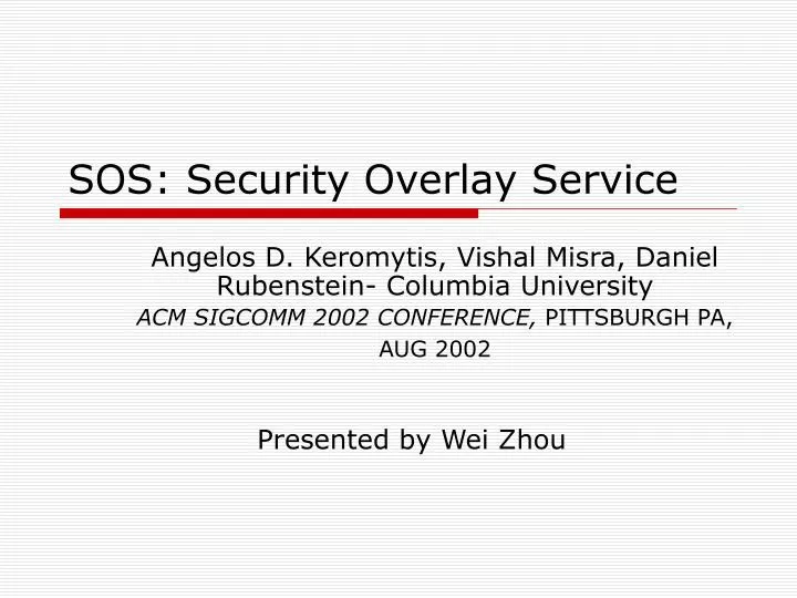 PPT - SOS: Security Overlay Service PowerPoint Presentation, free ...