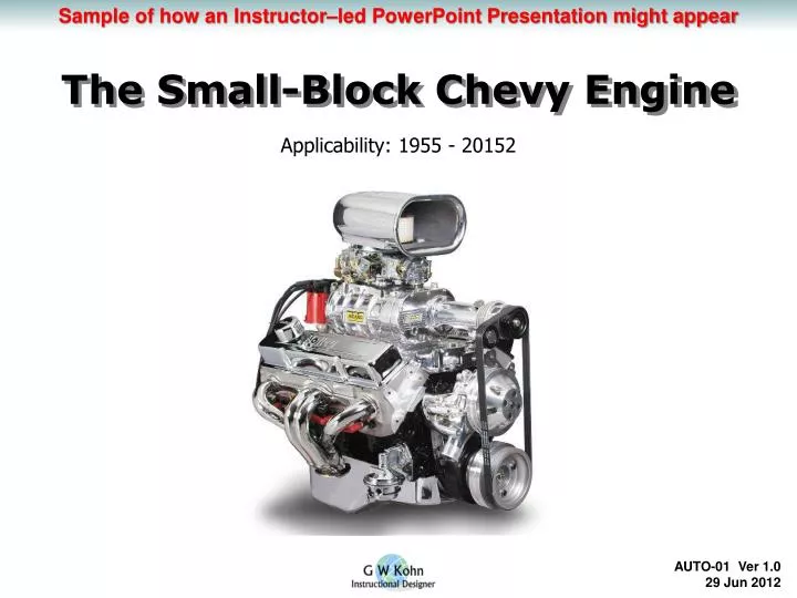 PPT - The Small-Block Chevy Engine PowerPoint Presentation, free ...