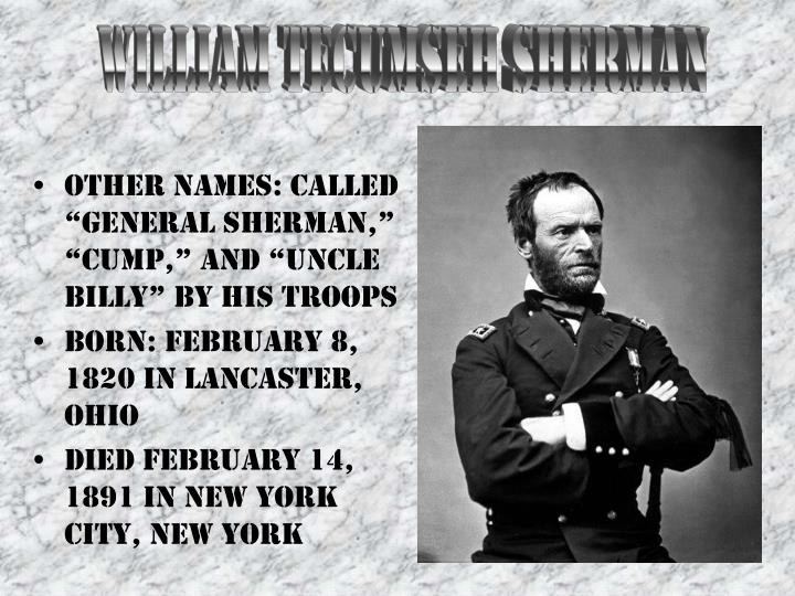 PPT - William Tecumseh Sherman PowerPoint Presentation - ID:4012967