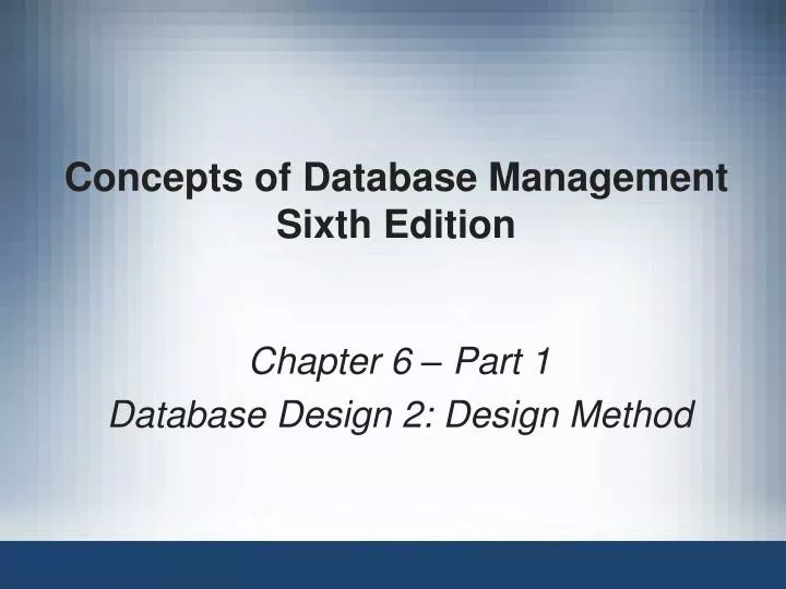 Ppt Concepts Of Database Management Sixth Edition Powerpoint