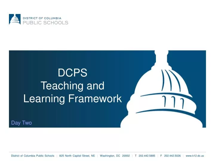PPT - DCPS Teaching and Learning Framework PowerPoint Presentation, free download - ID:4015747