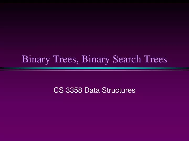 PPT - Binary Trees, Binary Search Trees PowerPoint Presentation, free ...