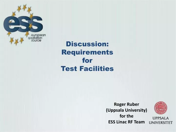 PPT - Discussion: Requirements for Test Facilities PowerPoint ...