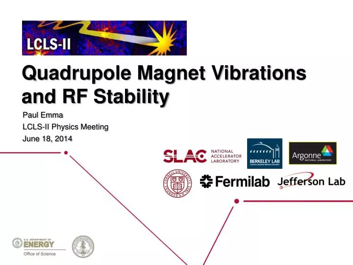 PPT - Quadrupole Magnet Vibrations and RF Stability PowerPoint ...