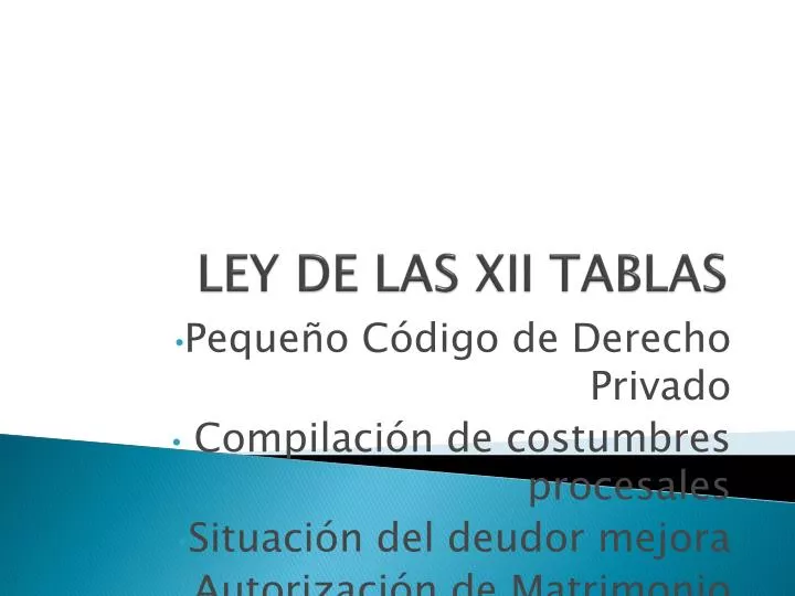 PPT - LEY DE LAS XII TABLAS PowerPoint Presentation, free download - ID ...