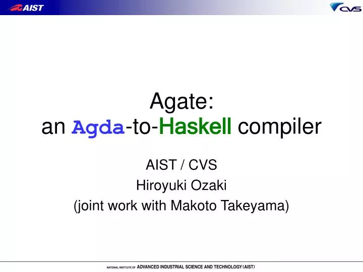 Ppt Agate An Agda To Haskell Compiler Powerpoint Presentation 5849