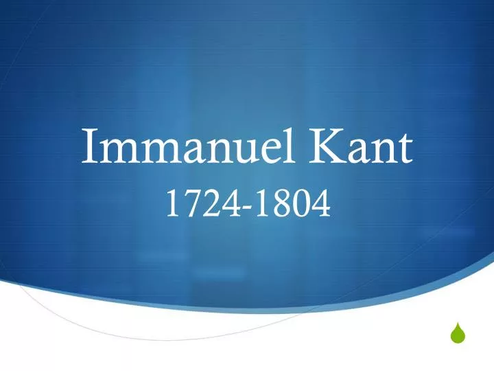 PPT - Immanuel Kant PowerPoint Presentation, free download - ID:4019116