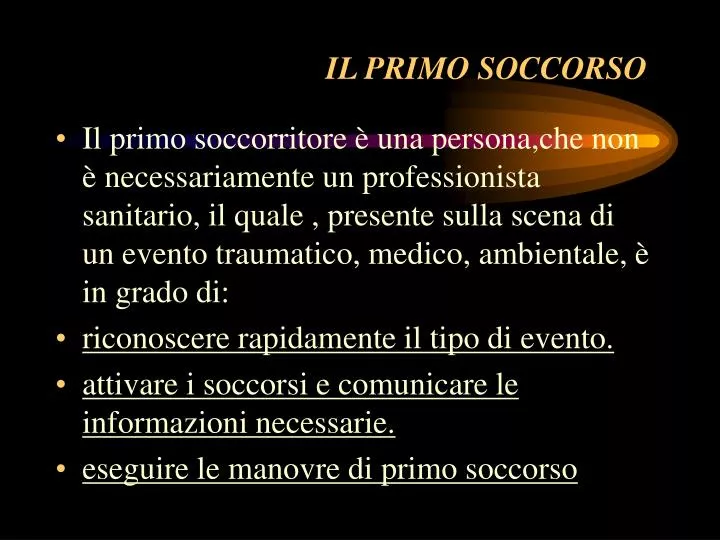PPT - IL PRIMO SOCCORSO PowerPoint Presentation, free download - ID:4020145