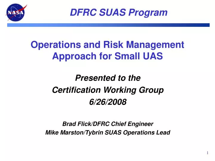 PPT - Operations and Risk Management Approach for Small UAS PowerPoint ...