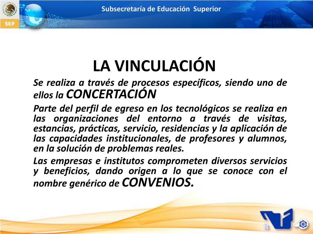 PPT - LA VINCULACIÓN Se realiza a través de procesos específicos ...