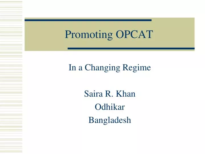 PPT - Promoting OPCAT PowerPoint Presentation, free download - ID:4021674