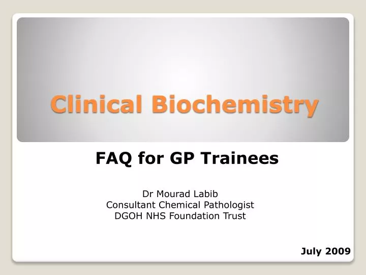PPT - Clinical Biochemistry PowerPoint Presentation, free download - ID ...