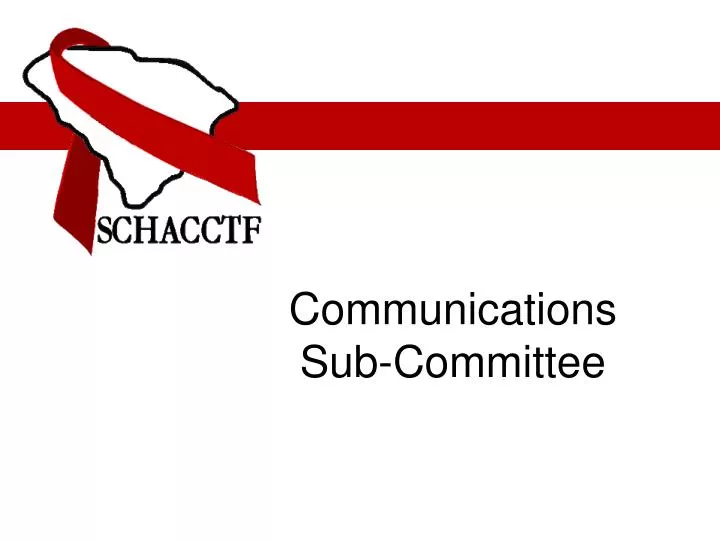 PPT - Communications Sub-Committee PowerPoint Presentation, free ...