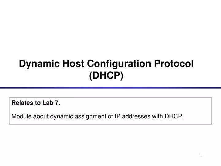 Ppt Dynamic Host Configuration Protocol Dhcp Powerpoint
