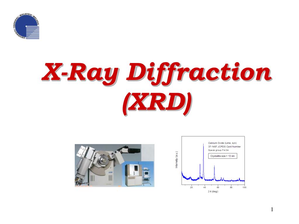 PPT - X-Ray Diffraction (XRD) PowerPoint Presentation, free download ... PPT - X-Ray Diffraction (XRD) PowerPoint Presentation, free download ...