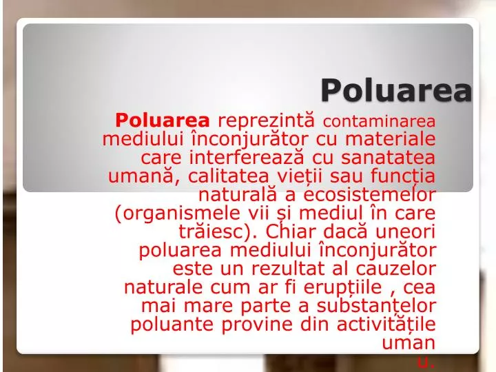 PPT - Poluarea PowerPoint Presentation, free download - ID:4025359