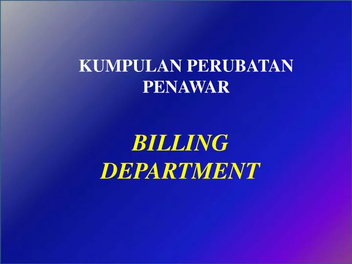 PPT - BILLING DEPARTMENT PowerPoint Presentation, free download - ID ...