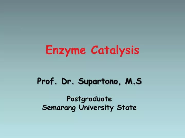 PPT - Enzyme Catalysis PowerPoint Presentation, free download - ID:4027634