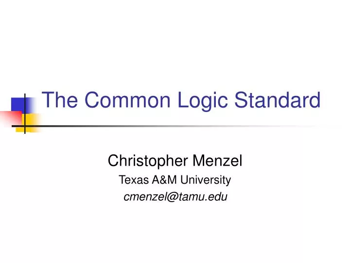 PPT - The Common Logic Standard PowerPoint Presentation, free download ...