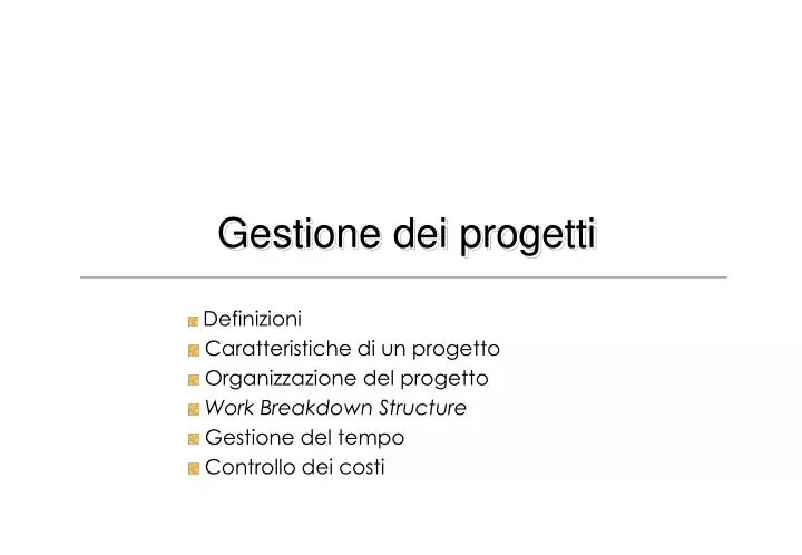 PPT - Gestione dei progetti PowerPoint Presentation, free download - ID ...
