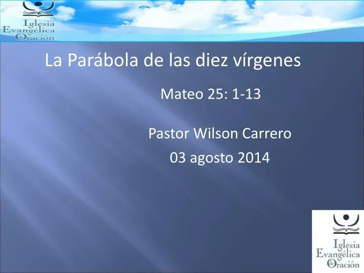 PPT - Mateo 25: 1-13 PowerPoint Presentation, free download - ID:4028892
