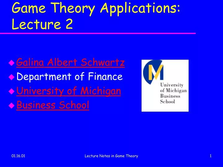 PPT - Game Theory Applications: Lecture 2 PowerPoint Presentation, free download - ID:4029097