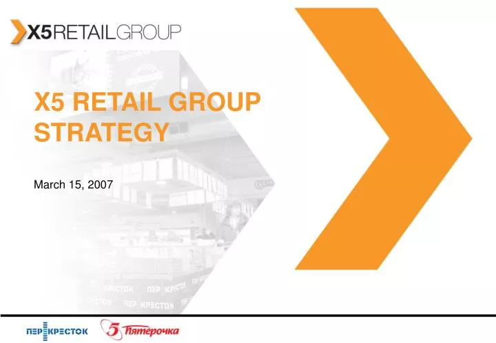PPT - X5 RETAIL GROUP STRATEGY PowerPoint Presentation, free download ...