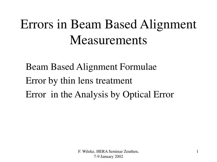 PPT - Errors in Beam Based Alignment Measurements PowerPoint ... PPT - Errors in Beam Based Alignment Measurements PowerPoint ...