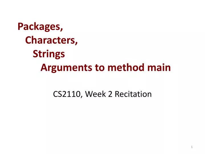 Ppt Packages Characters Strings Arguments To Method Main Powerpoint Presentation Id 4030436