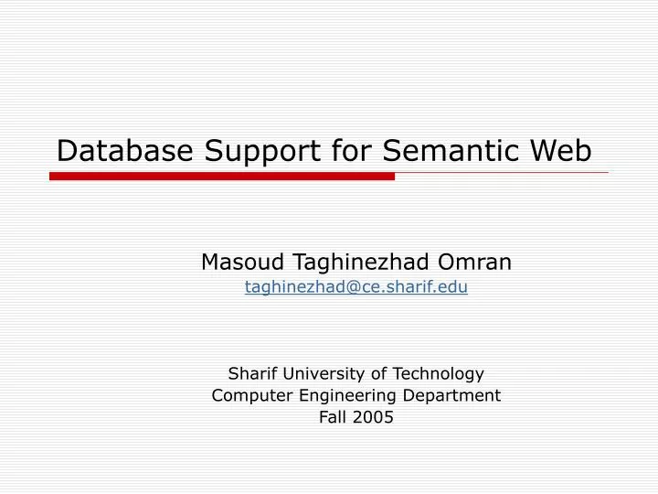 PPT - Database Support for Semantic Web PowerPoint Presentation, free ...
