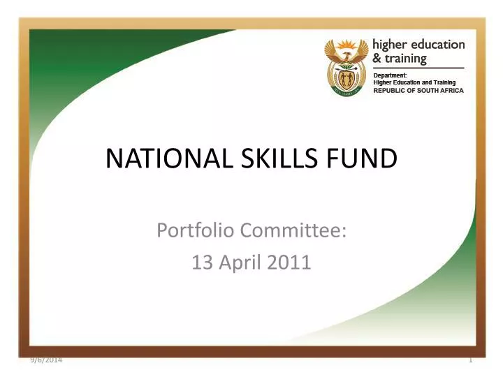PPT - NATIONAL SKILLS FUND PowerPoint Presentation, free download - ID ...